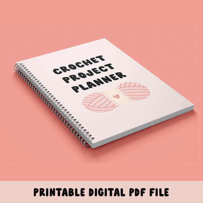 Crochet Project Planner Printable - Beautiful Dawn Designs